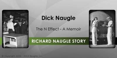 The Richard Naugle Story - Naugles